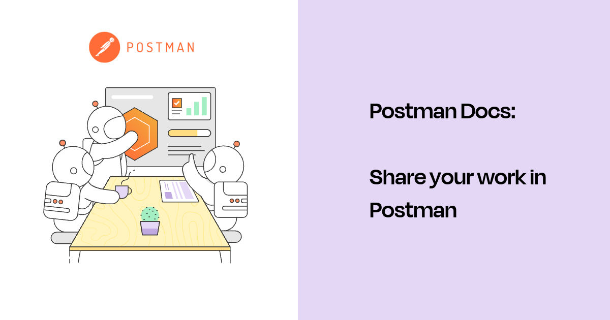 Share your work in Postman | Postman Docs